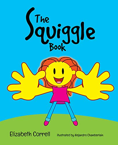 Amazon.com: The Squiggle Book: 9781643072814: Elizabeth Correll: Books