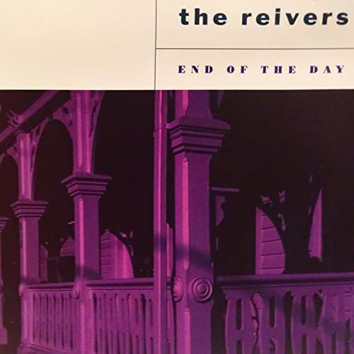 End of the Day by The Reivers on Amazon Prime Music