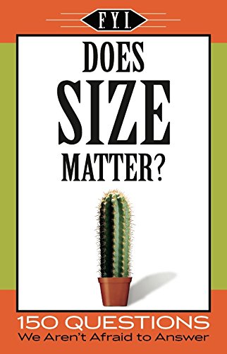 For Your Information: Does Size Matter?: Editors of Apandisis ...