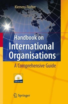 Handbook on International Organisations: A Comprehensive Guide: Klemens ...