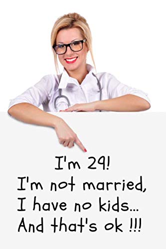 I'm 29, I'm not married, I have no kids...And that's ok.: Motivational ...