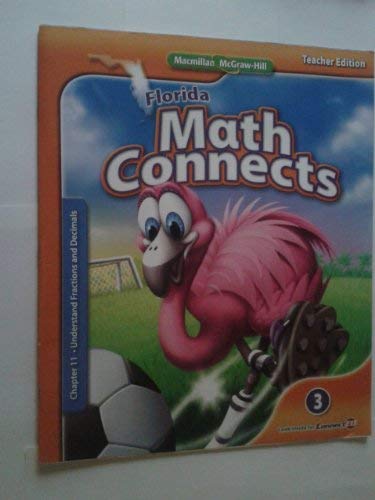 Florida Math Connects 3 Chapter 11 Understand Fractions and decimals ...