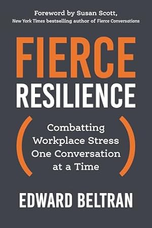 Fierce Conversations: Achieving Success at Work and in Life One ...