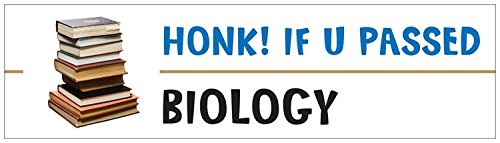 Amazon.com: Funny Science Themed "Honk! If You Passed Biology" Sticker ...