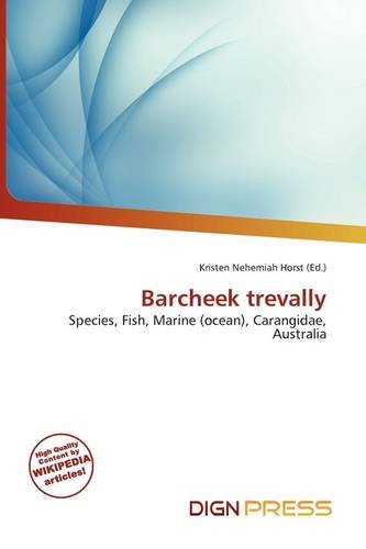 Amazon.co.jp: Barcheek Trevally : Horst, Kristen Nehemiah: 洋書