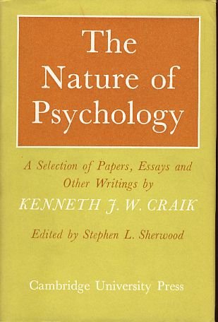 The Nature of Psychology: Kenneth J W. Craik: Amazon.com: Books