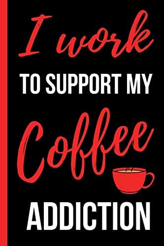 Funny Coffee Addiction