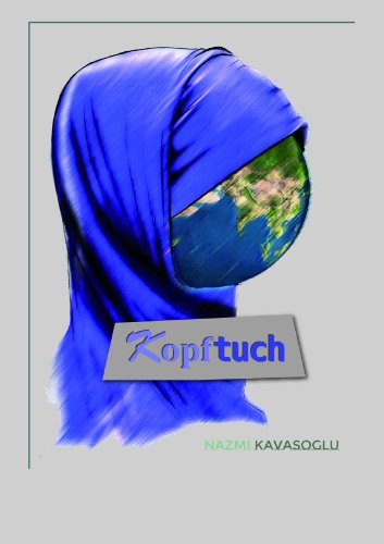 Amazon.com: Kopftuch (German Edition): 9783844239645: Kavasoglu, Nazmi ...