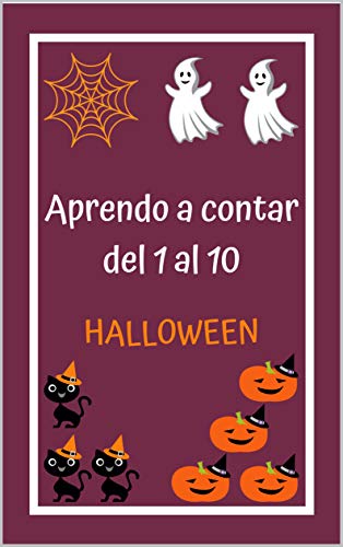 Aprendo a contar del 1 al 10 HALLOWEEN: Mis primeros números, Libro ...
