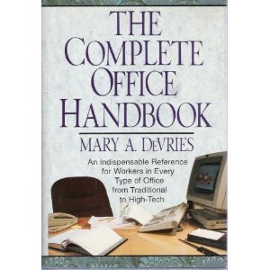 The Complete Office Handbook: Devries, Mary: 9780517089064: Amazon.com ...