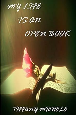 My Life Is an Open Book: Gibbs, Tiffany: 9781304960047: Amazon.com: Books