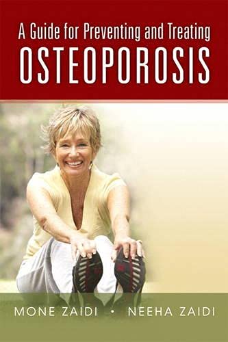 Amazon | Guide for Preventing and Treating Osteoporosis, A | Zaidi ...