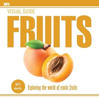 Fruits - Large Print: Dofil, Mr Hassan: 9781738538492: Amazon.com: Books