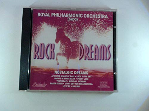Royal Philharmonic Orchestra London: Rock Dreams - Nostalgic Dreams ...