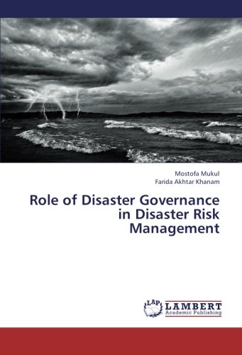 Buy Role of Disaster Governance in Disaster Risk Management Book Online ...