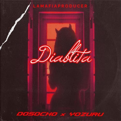 Play Diablita by Dos Ocho feat. Yozuru on Amazon Music
