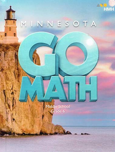 Go Math, Middle School, Grade 6, Minnesota Edition (Go Math! (StA ...
