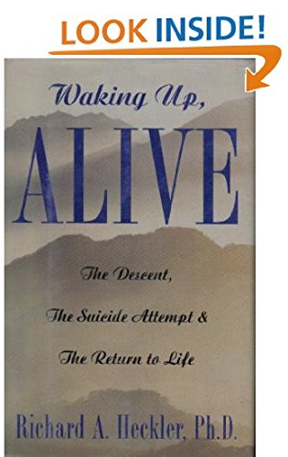 Waking Up Alive: Richard A. Heckler: 9780399139451: Amazon.com: Books
