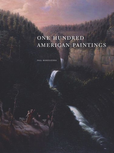 One Hundred American Paintings: Manoguerra, Paul, Simon, Janice, Boland ...