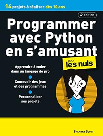 Amazon.fr - Programmer avec Python en s'amusant pour les Nuls, 4è ...