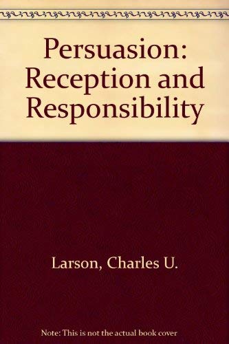 Amazon.com: Persuasion: Reception and Responsibility: 9780534230708 ...