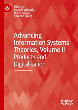 Amazon.com: Advancing Information Systems Theories, Volume II: Products and Digitalisation ...