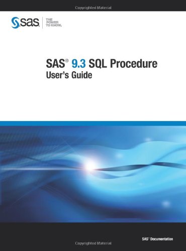 Amazon.com: SAS 9.3 SQL Procedure User's Guide: 9781607648925: SAS Institute: Books
