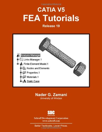 Buy CATIA V5 FEA Tutorials Release 19 Book Online at Low Prices in ...