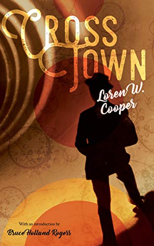 Amazon.com: CrossTown eBook : Cooper, Loren W., Rogers, Bruce Holland ...