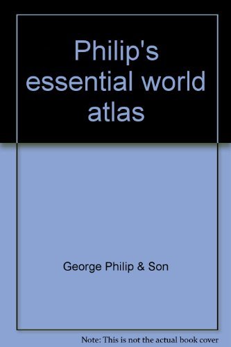 Philip's essential world atlas: George Philip & Son: 9780540058242 ...