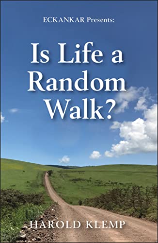 Is Life a Random Walk? - Kindle edition by Klemp, Harold. Religion ...