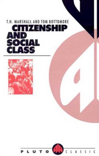Citizenship And Social Class: 1st (First) Edition: T.H. Marshall ...