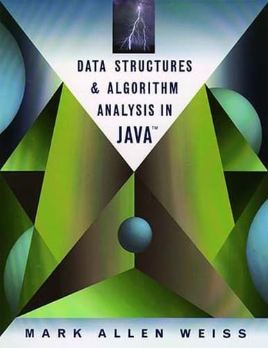 Data Structures And Algorithm Analysis In Java 9780201357547 Computer Science Books
