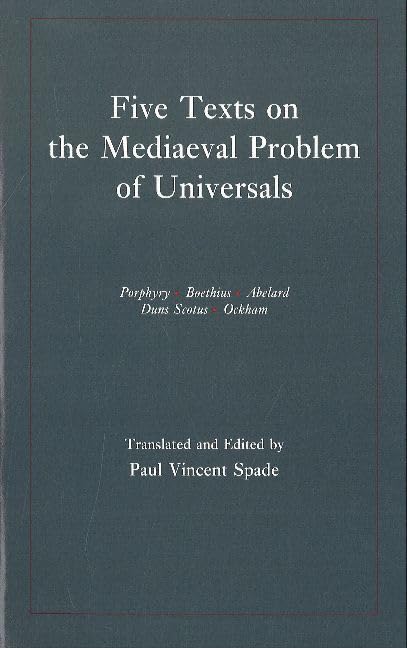 Five Texts on the Mediaeval Problem of Universals: Porphyry, Boethius ...
