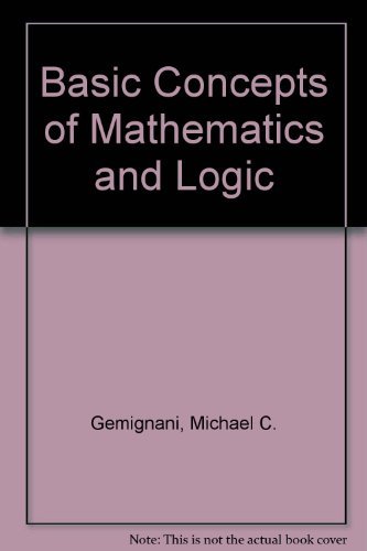 Amazon | Basic Concepts of Mathematics and Logic | Gemignani, Michael C ...