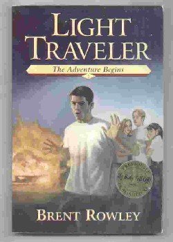 Light traveler: The adventure begins : a novel (Light traveler ...