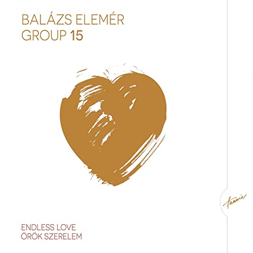 Play Balázs Elemér Group 15 / Örök Szerelem by Balázs Elemér Group on ...