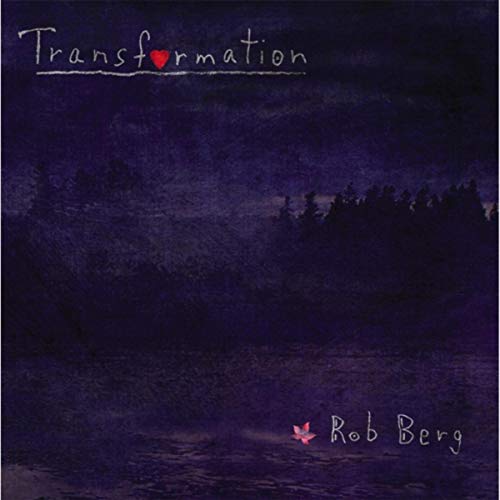 Play Transformation by Rob Berg on Amazon Music
