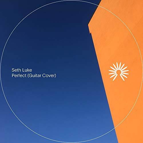 Perfect (Acoustic Guitar) by Seth Luke on Amazon Music - Amazon.com