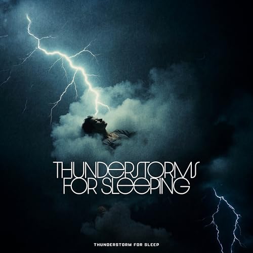 Play Thunderstorms for Sleeping by Thunderstorm for Sleep on Amazon Music