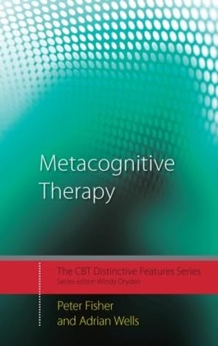 Amazon.com: Metacognitive Therapy: Distinctive Features: 9780415434980 ...