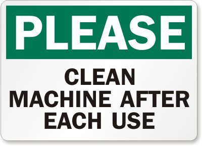 Please Clean Machine After Each Use, Aluminum Sign, 14" x 10 ...