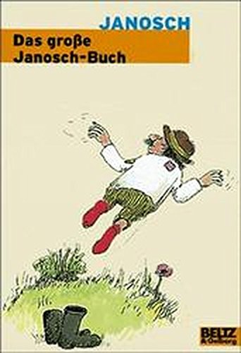 Das große Janosch-Buch: Janosch: 9783407785022: Amazon.com: Books