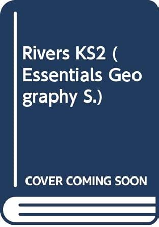 Rivers KS2 (Essentials Geography S.) : Flint, David: Amazon.co.uk: Books