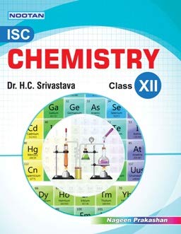 Nootan ISC Chemistry Class 12 : A Panel of Authors: Amazon.in: Books
