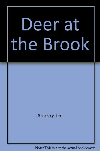 Deer at the Brook: Arnosky, Jim: 9780688040994: Amazon.com: Books