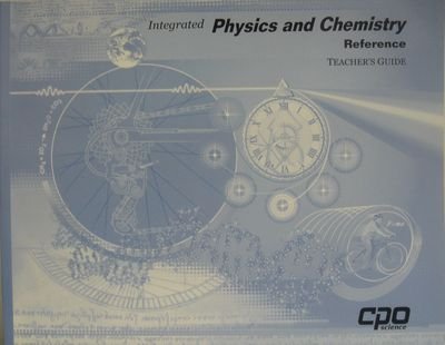 Integrated Physics and Chemistry Reference Teacher's Guide: Tom Hsu, Ph ...
