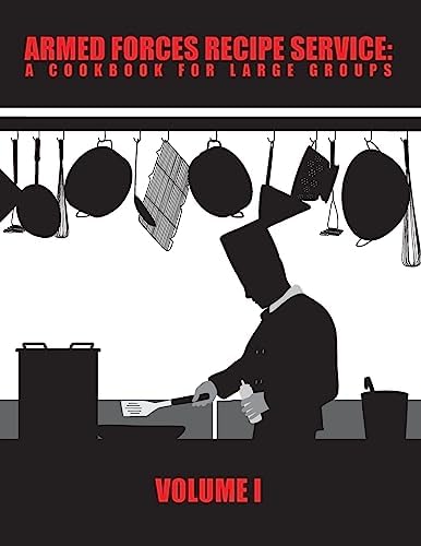 Amazon.com: Armed Forces Recipe Service: A Cookbook for Large Groups ...