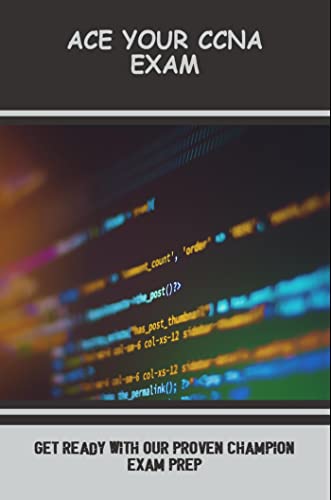 Ace Your Ccna Exam: Get Ready With Our Proven Champion Exam Prep eBook ...