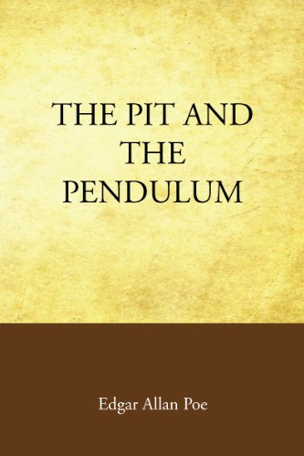 The Pit and the Pendulum: Edgar Allan Poe: 9781605898544: Amazon.com: Books